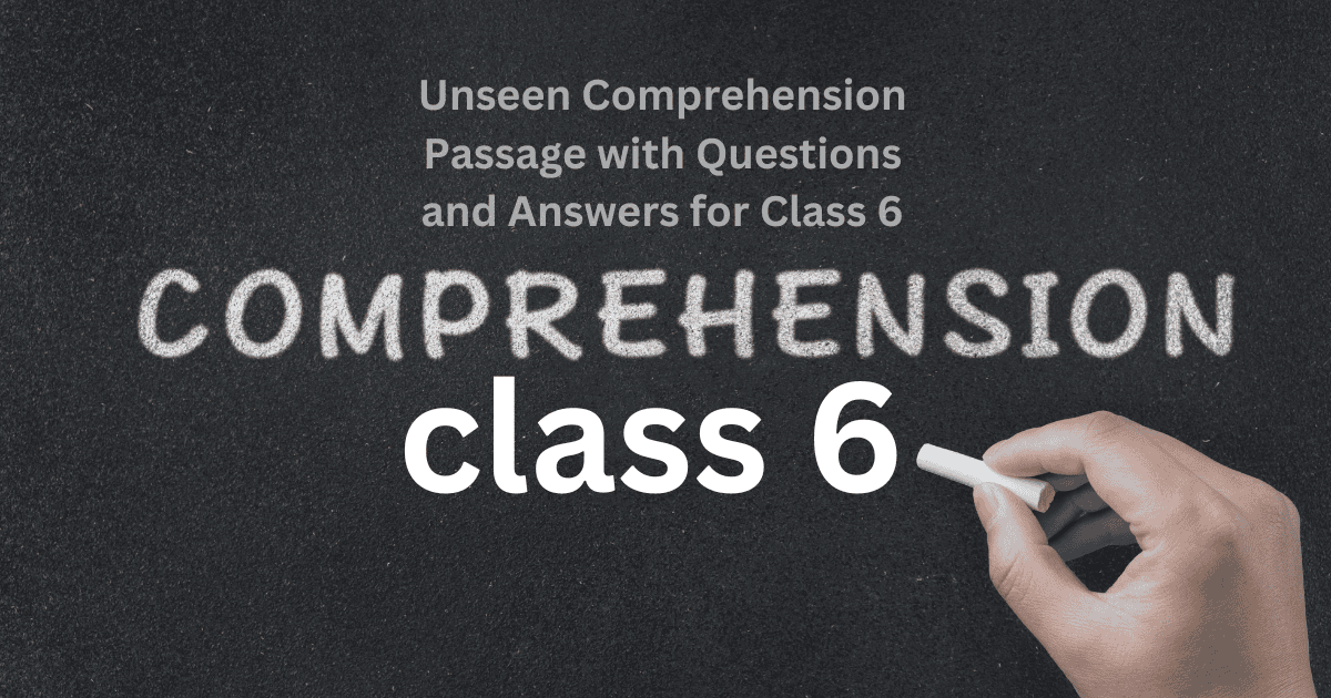 Marathi Unseen Passage With Questions and Answers for Class 6